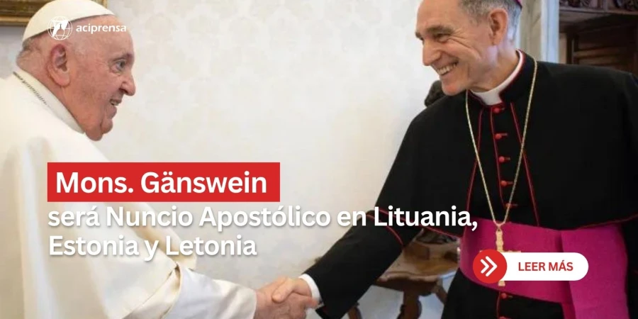 Mons. Georg Gänswein será Nuncio Apostólico Lituania, Estonia y Letonia ...