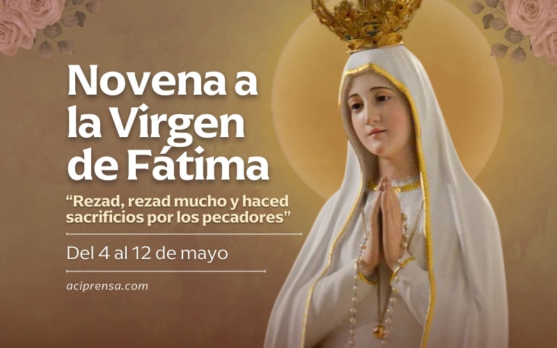 Hoy comienza la Novena a la Virgen de Fátima 2025